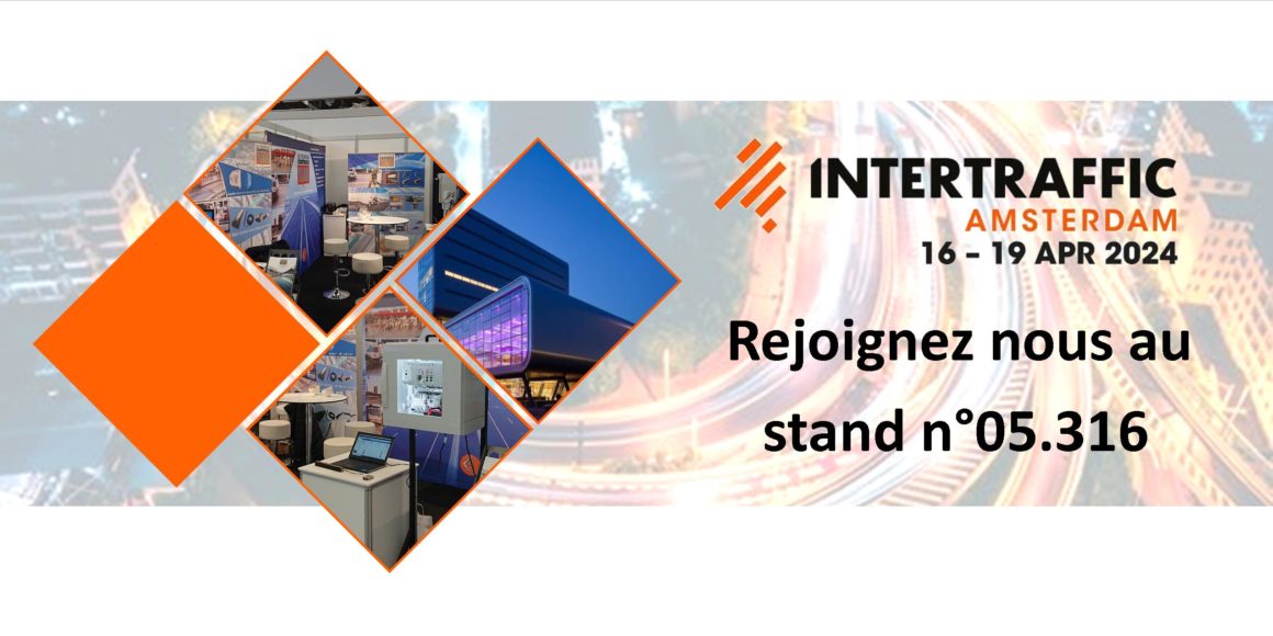 E.C.M. participera au salon InterTraffic Amsterdam 2024 ! - ECM France